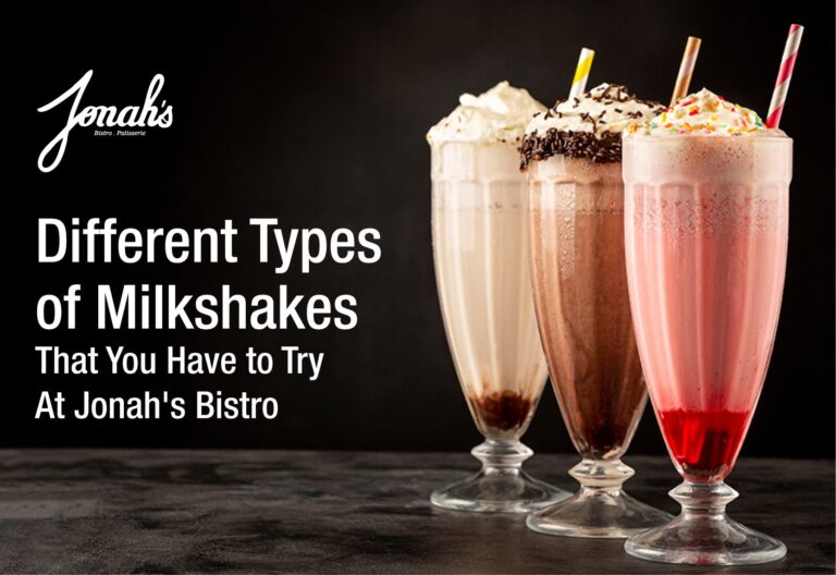 Different Types of Milkshakes That You Have to Try